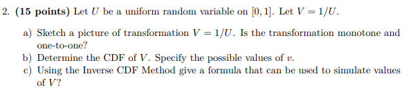 Solved (15 points) Let U be a uniform random variable on | Chegg.com