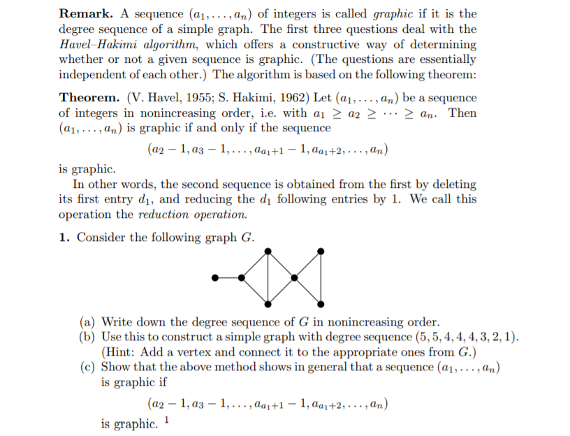 Solved Remark. A sequence (a1,... , an) of integers is | Chegg.com