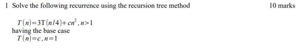 Solved 1 Solve the following recurrence using the recursion | Chegg.com