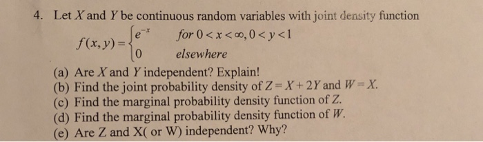 Solved 4. Let X and Y be continuous random variables with | Chegg.com