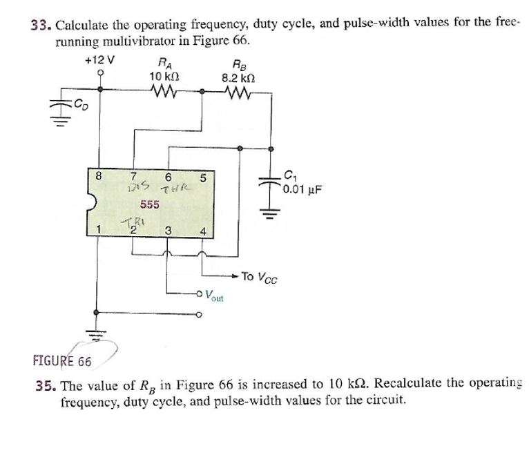 Solved 33. Calculate the operating frequency, duty cycle, | Chegg.com