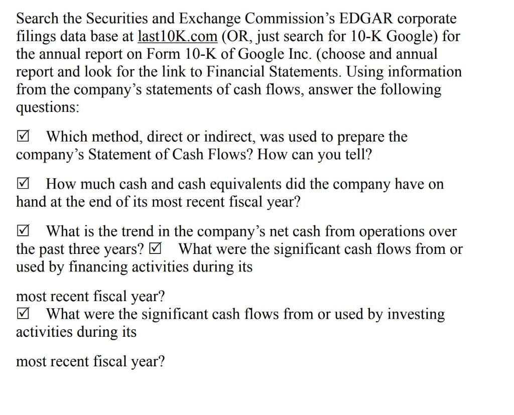 Use the 10-K Form of Google Inc. to find solutions | Chegg.com