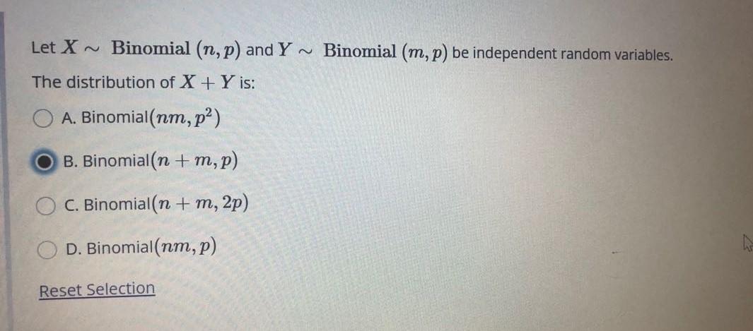 Solved Let X ~ Binomial (n,p) and Y ~ Binomial (m,p) be | Chegg.com
