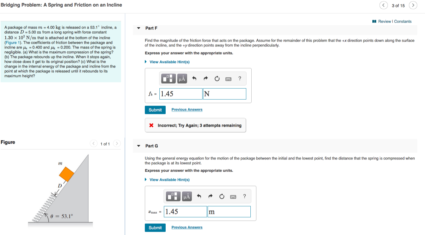 Solved Bridging Problem: A Spring and Friction on an Incline | Chegg.com