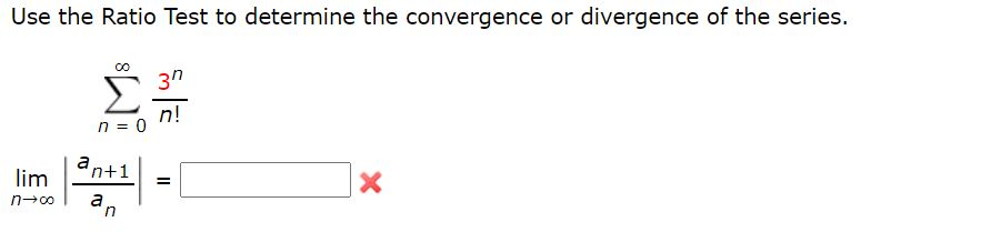 Solved Use the Ratio Test to determine the convergence or | Chegg.com
