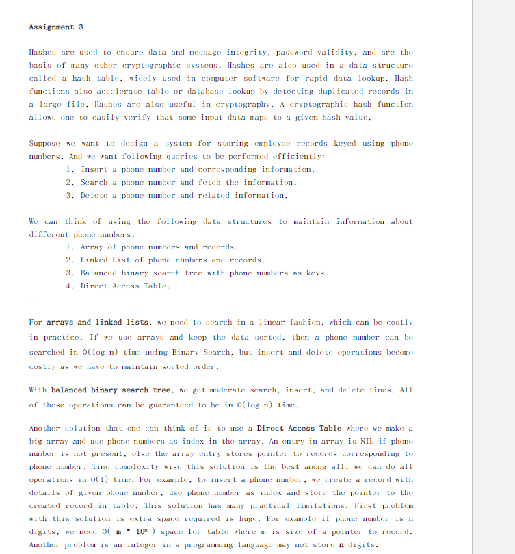 Solved Assignment 3 IIashes are used to ensure data and | Chegg.com