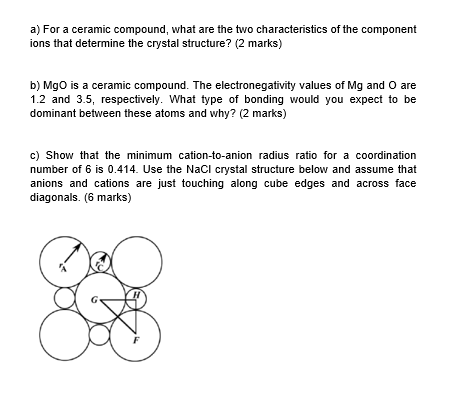 Solved a) For a ceramic compound, what are the two | Chegg.com
