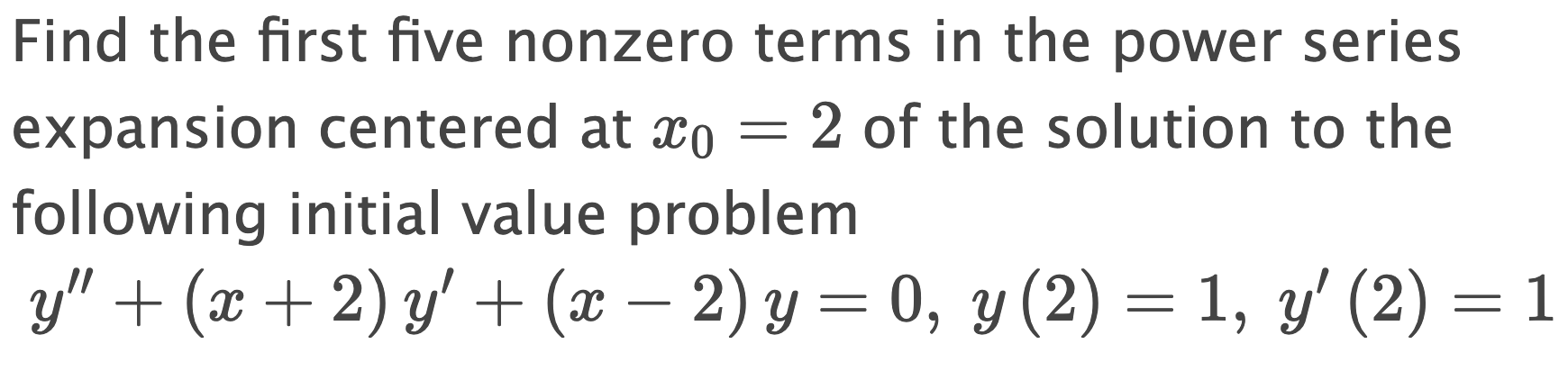 Solved Find the first five nonzero terms in the power series | Chegg.com