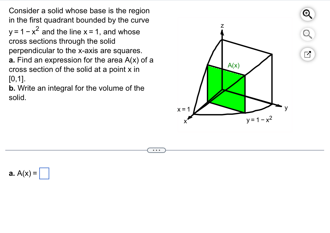 Solved Consider a solid whose base is the regionin the first | Chegg.com