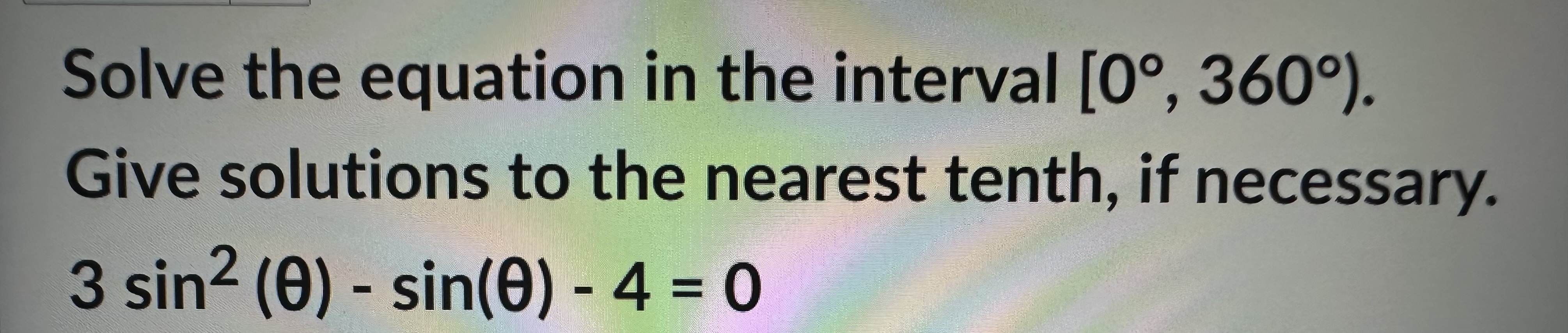 Solved Solve the equation in the interval [0°,360°)Give | Chegg.com