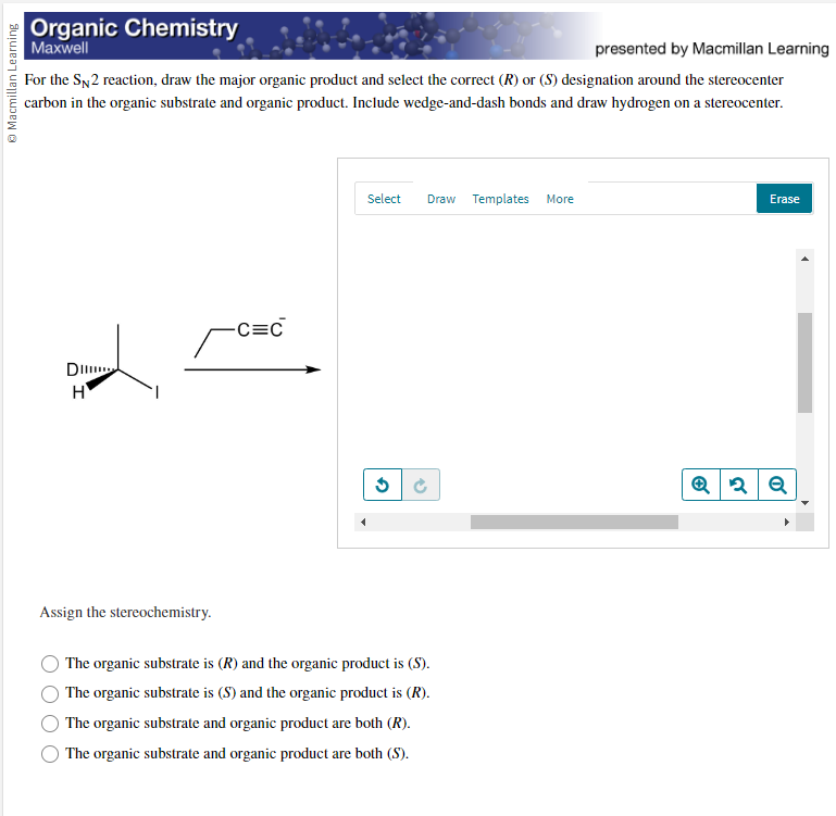 [Solved]: For the SN2 reaction, draw the major organic prod