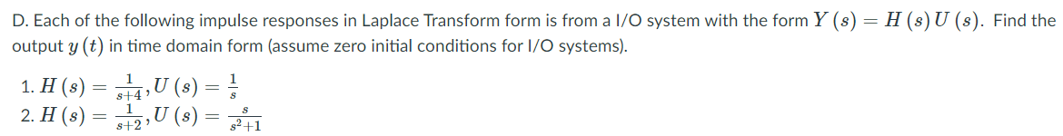 Solved D. Each of the following impulse responses in Laplace | Chegg.com