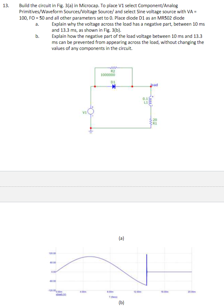 Solved 13. Build the circuit in Fig. 3(a) in Microcap. To | Chegg.com