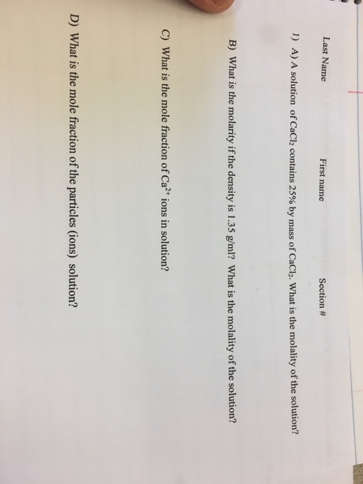 Solved Last Name First name Section # 1) A) A solution of | Chegg.com