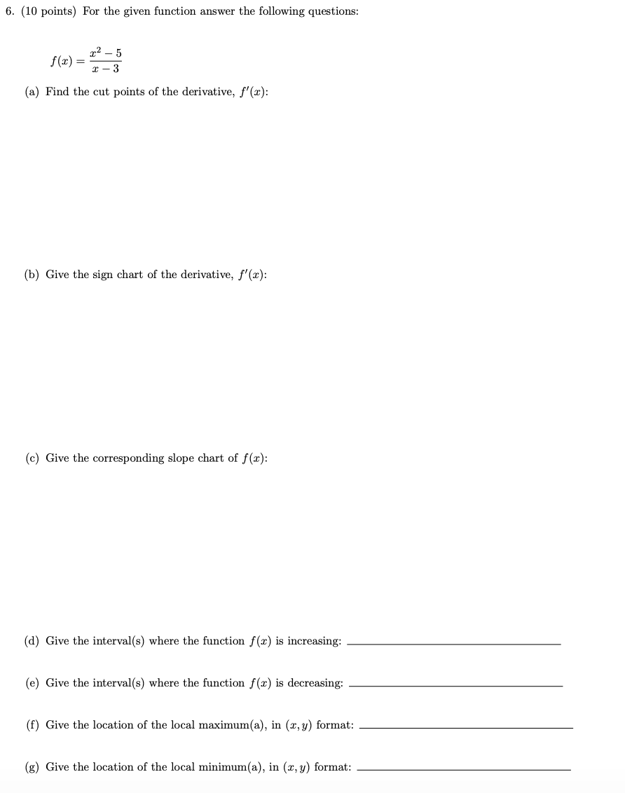 Solved 6 10 Points For The Given Function Answer The 