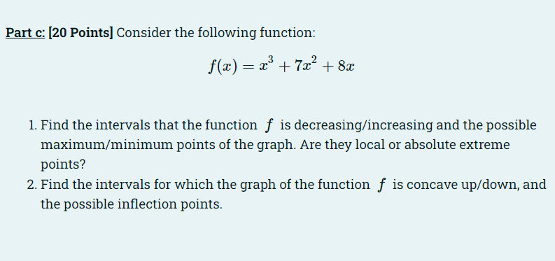 Solved Part c: [20 ﻿Points] ﻿Consider the following | Chegg.com