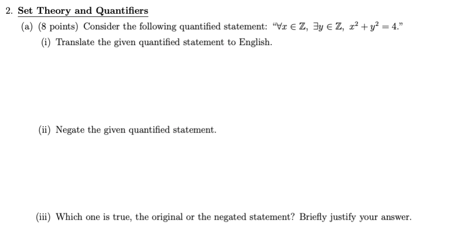 Solved Set Theory and Quantifiers (a) (8 points) Consider | Chegg.com