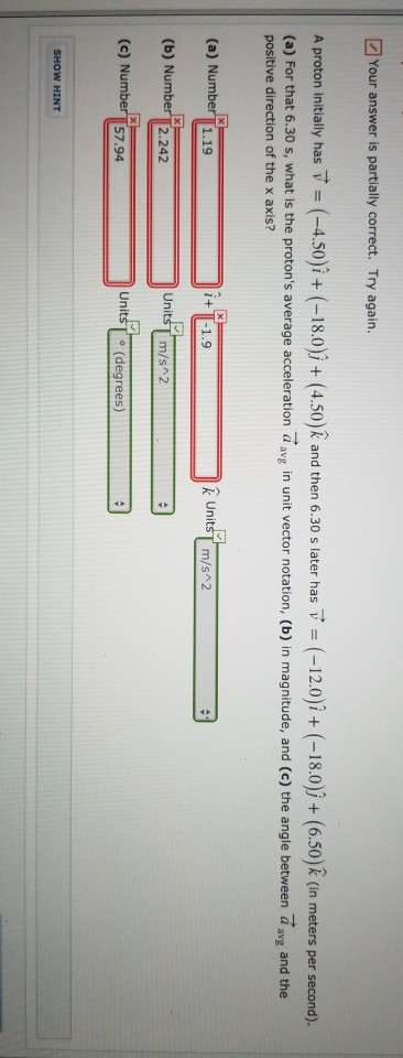Solved Your Answer Is Partially Correct Try Again A Proton