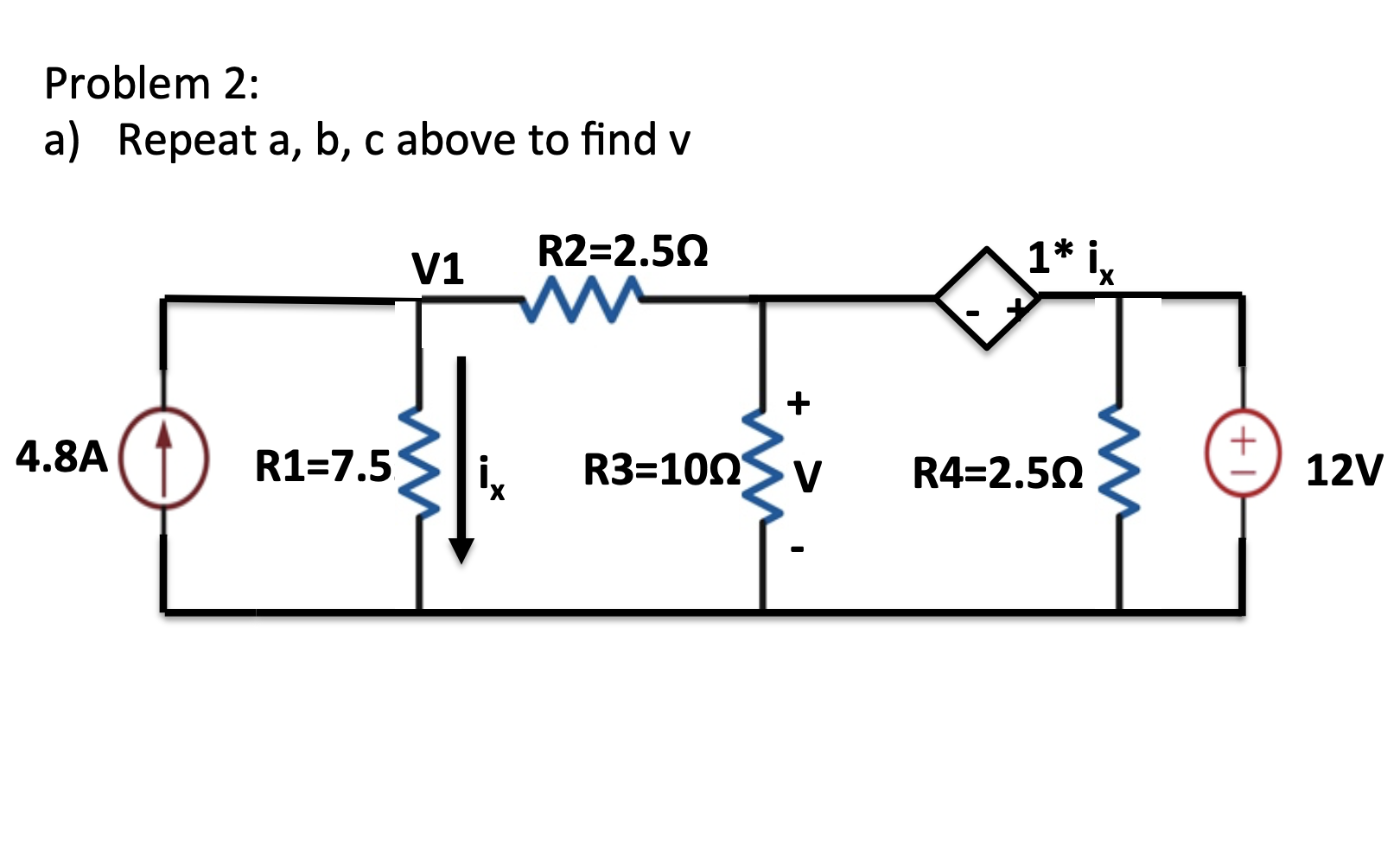 Solved a) Use superposition to find V1, V2 b)Use KCL to | Chegg.com