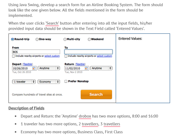 Solved Using Java Swing, develop a search form for an | Chegg.com