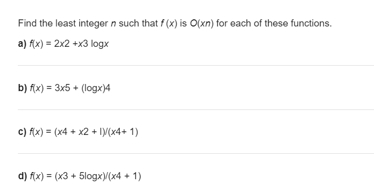 Solved Find the least integer n such that f(x) is O(xn) for | Chegg.com