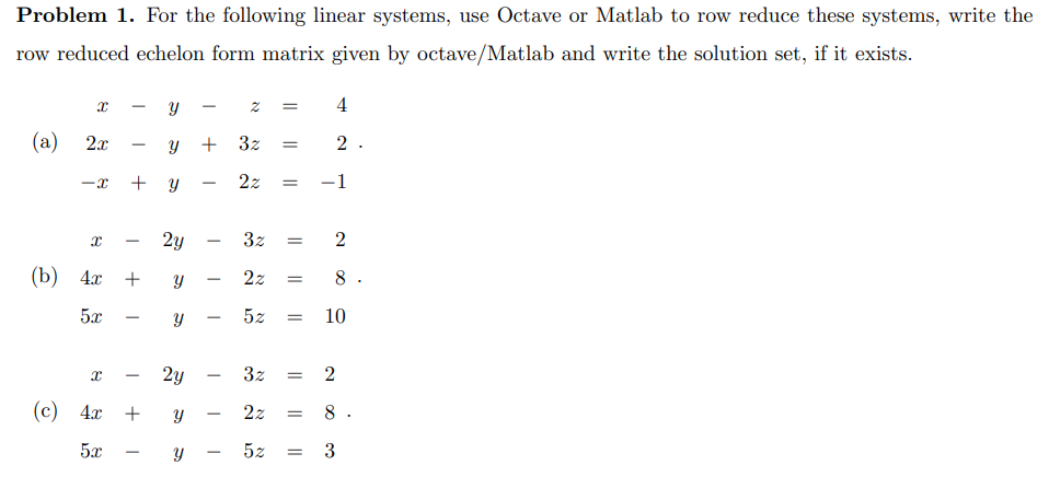 Solved Problem 1. For the following linear systems, use | Chegg.com