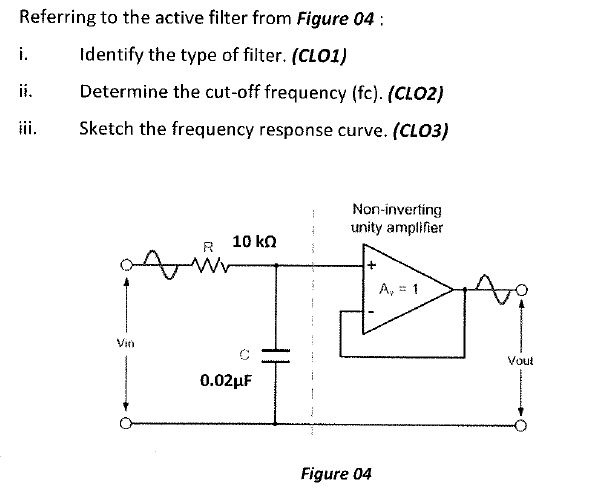 Solved Referring to the active filter from Figure 04 ﻿:i. | Chegg.com