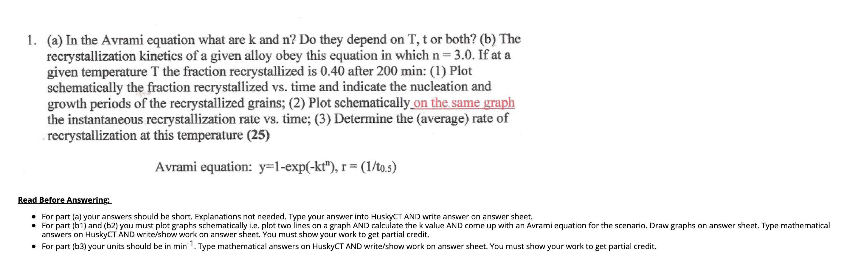 Solved 1. (a) In the Avrami equation what are k and n? Do | Chegg.com