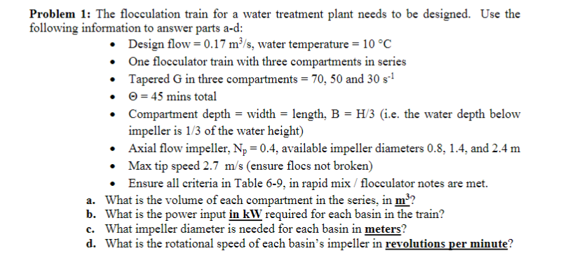 Solved Problem 1: The flocculation train for a water | Chegg.com
