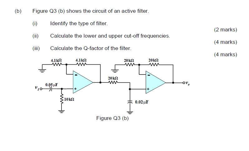 Solved Figure Q3 (b) shows the circuit of an active filter. | Chegg.com