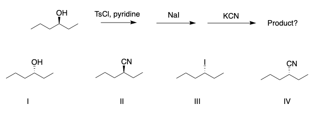 Solved OH TsCl, pyridine Nal KCN Product? OH CN EN CN 1 II | Chegg.com