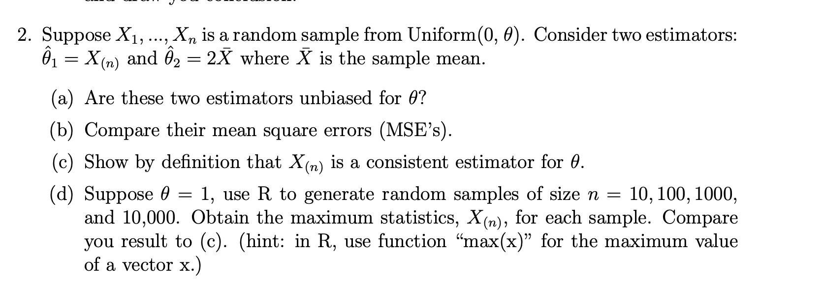 Solved 2. Suppose X1, ..., Xn is a random sample from | Chegg.com