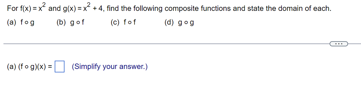 Solved For f(x)=x2 and g(x)=x2+4, find the following | Chegg.com