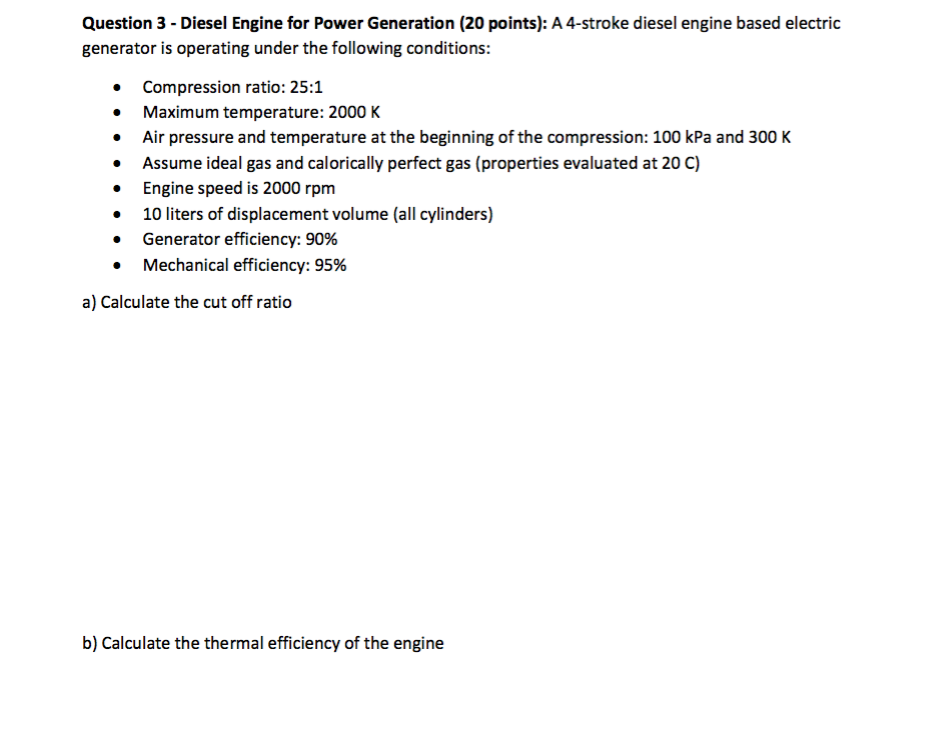 Solved Question 3 - Diesel Engine for Power Generation (20 | Chegg.com