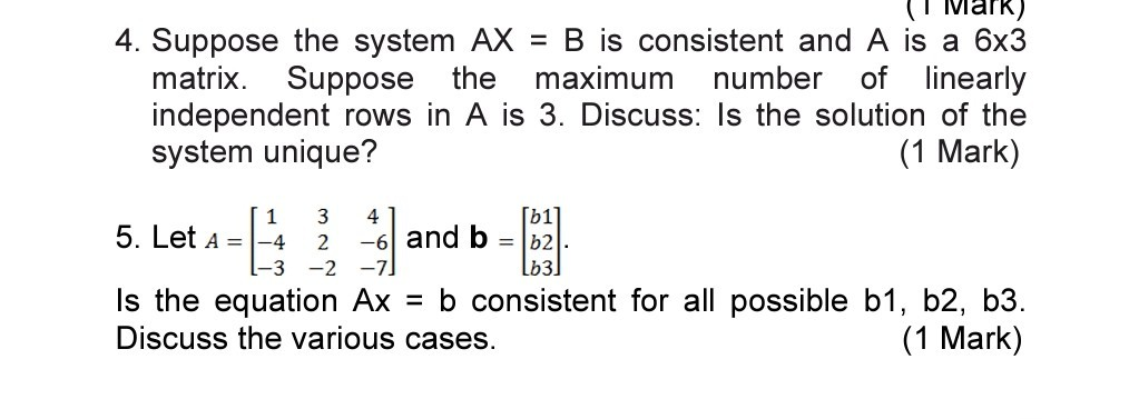Solved (TMark) = B is consistent and A is a 6x3 number of | Chegg.com