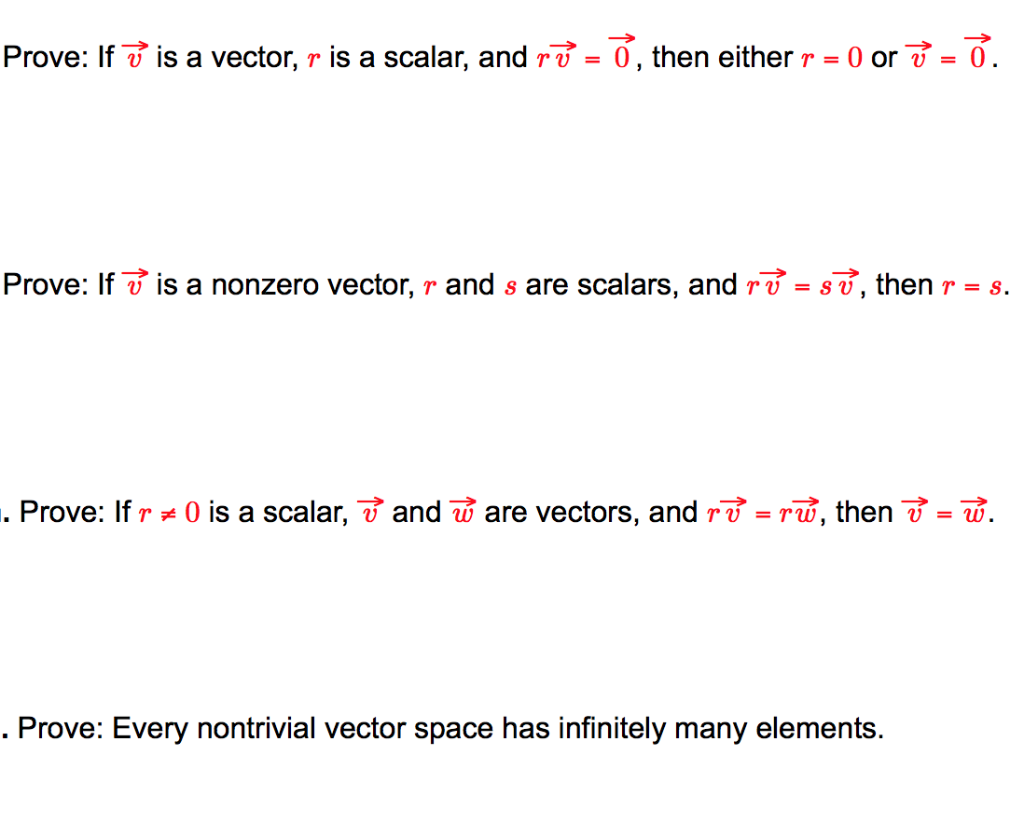 Solved Prove: If is a vector, r is a scalar, and T-0, then | Chegg.com