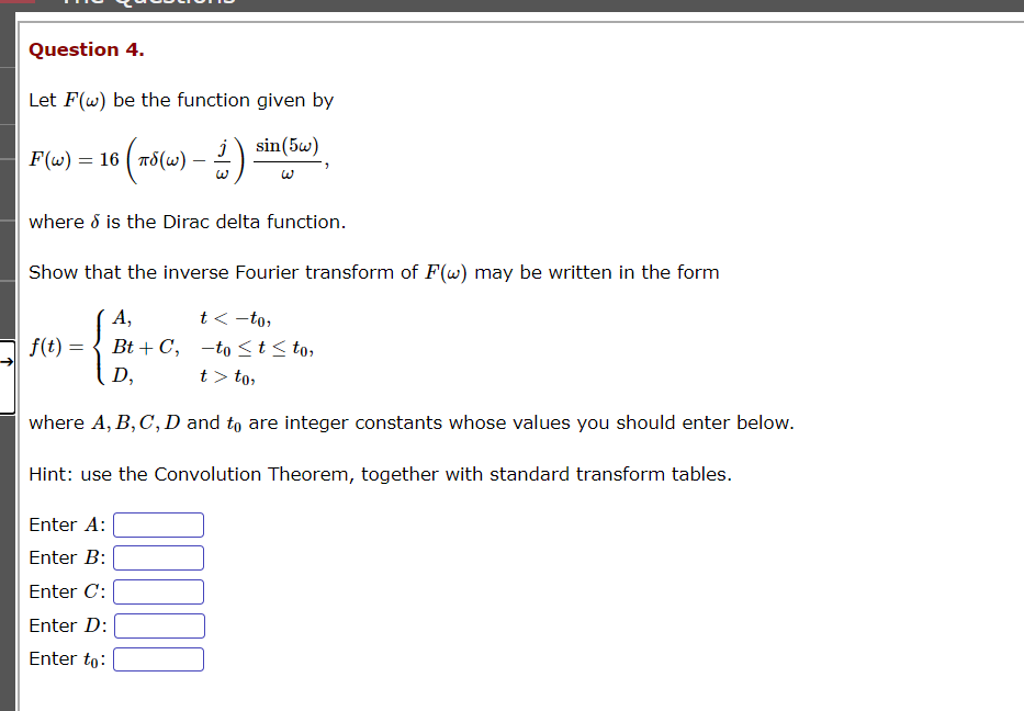 Solved Let F(ω) be the function given by | Chegg.com