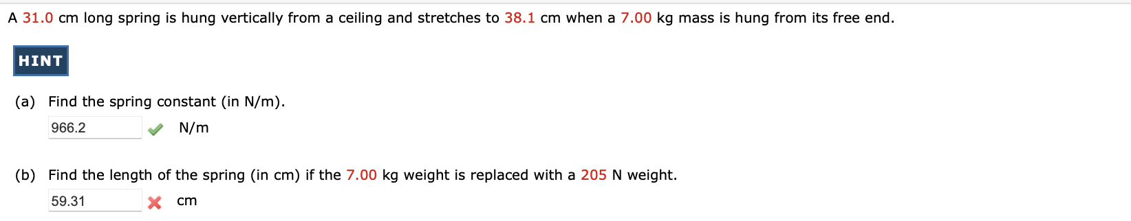 Solved A 31.0 cm long spring is hung vertically from a | Chegg.com