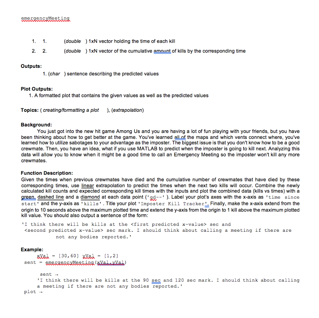 Solved emergency Meeting 1. 1. (double ) 1xN vector holding | Chegg.com