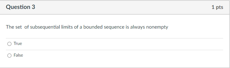 Solved Question 3 1 pts The set of subsequential limits of a | Chegg.com