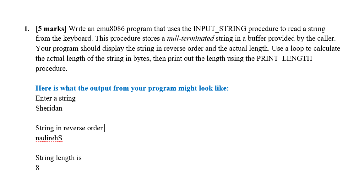 Solved 1. [5 marks] Write an emu8086 program that uses the | Chegg.com