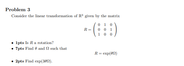 Solved Consider the linear transformation of R3 given by the | Chegg.com