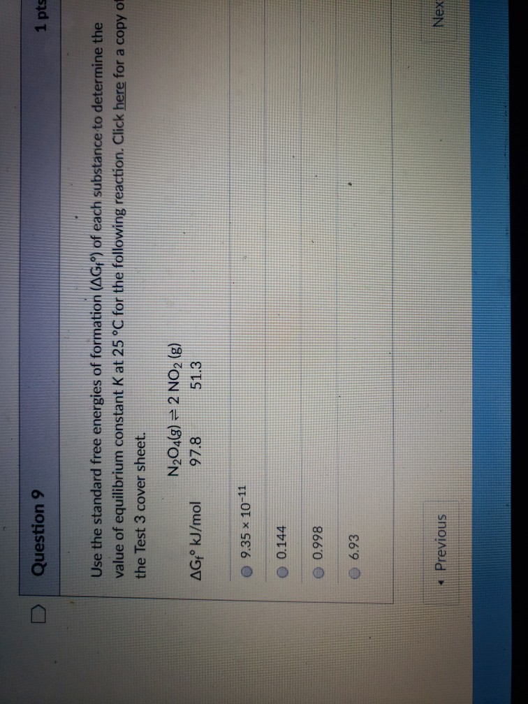 Solved Question 3 1 Pts Given The Following Reaction C S