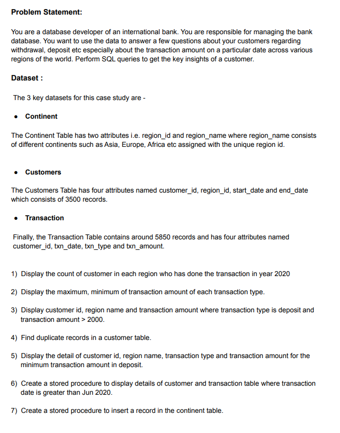 Solved Problem Statement: You are a database developer of an | Chegg.com