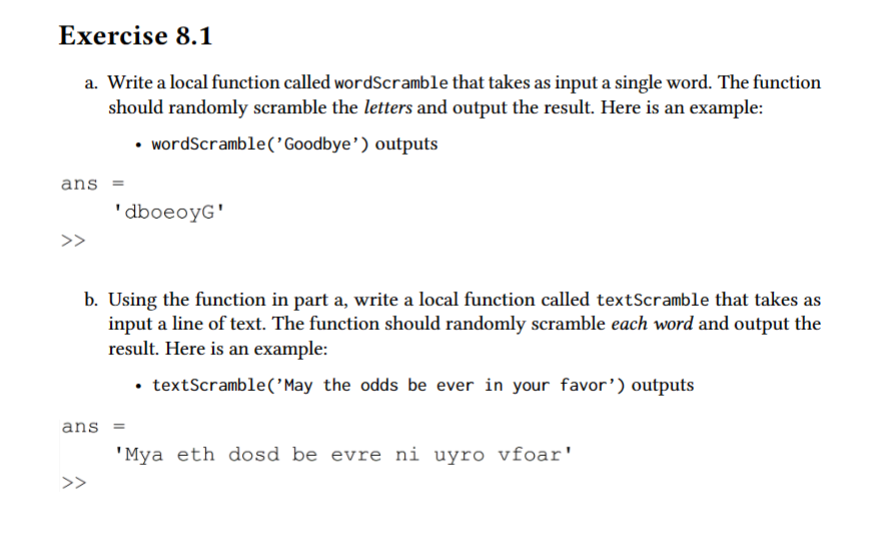Solved a. Write a local function called wordScramble that | Chegg.com