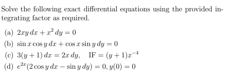 Solved Solve the following exact differential equations | Chegg.com