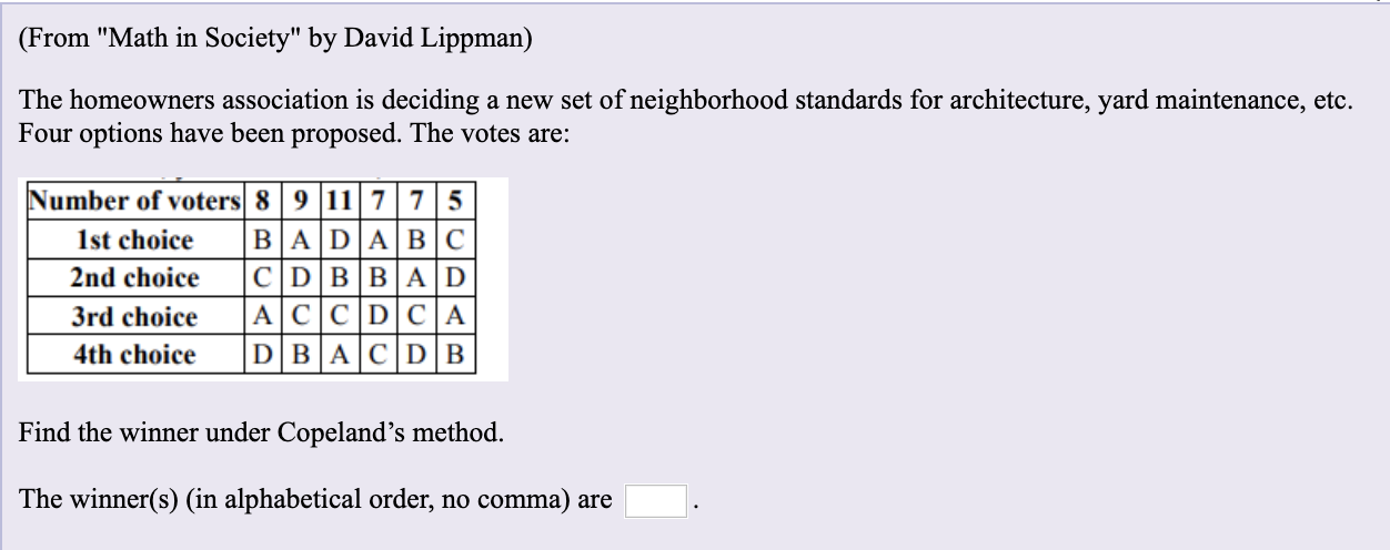 Solved (From "Math in Society" by David Lippman) The | Chegg.com
