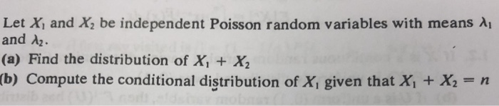 Solved Let Xi and X2 be independent Poisson random variables | Chegg.com