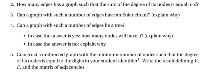 Solved How many edges has a graph such that the sum of the | Chegg.com