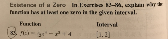 Solved Existence of a Zero In Exercises 83-86, explain why | Chegg.com